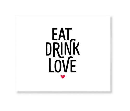 Eat Drink Love Heart Art Print | Wall Decor | Shutterfly