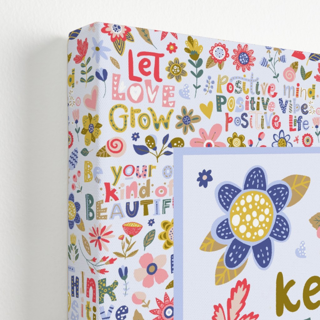Keep Calm and Be Kind Inspirational Floral Canvas Print | Shutterfly