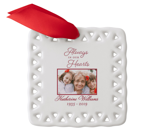 Always In Our Heart Ceramic Ornament Christmas Ornaments Shutterfly